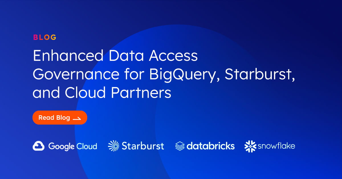 Data Governance for Google BigQuery, Starburst - Privacera